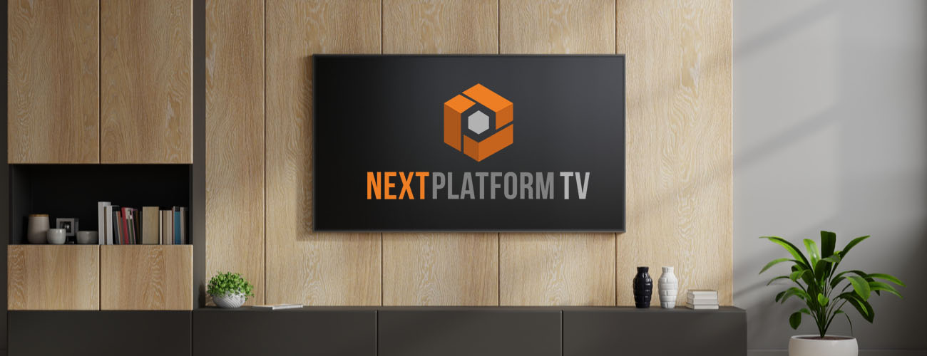Next Platform TV for August 25, 2020